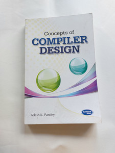 Concepts of Compiler Design by Adesh K. Pandey: Buy Concepts of ...