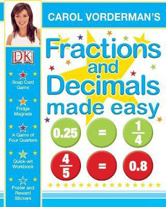 Carol Vorderman's Fractions and Decimals Made Easy: Buy Carol Vorderman ...