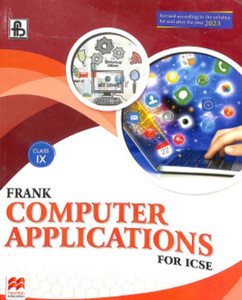 Frank Computer Applications For ICSE Class 9 (2023): Buy Frank Computer ...
