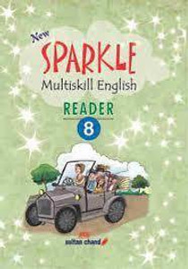 New Sparkle English Reader Class 8: Buy New Sparkle English Reader ...