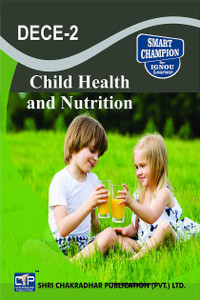 IGNOU DECE 2 Help Book Child Health And Nutrition IGNOU Study Notes For ...