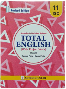 Total English ISC Class 11 By Pamela Pinto And Xavier Pinto: Buy Total ...
