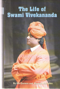 The Life Of Swami Vivekananda (Volume -2) By His Eastern And Western ...
