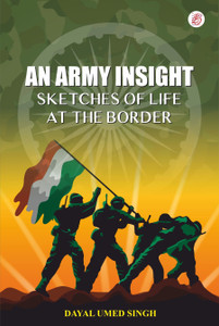 An Army Insight: Buy An Army Insight by Dayal Umed Singh at Low Price ...