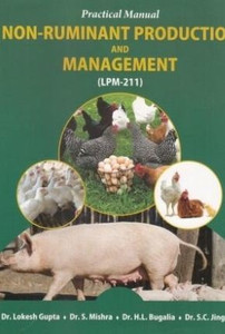 Practical Manual Non-Ruminant Production and Management (LPM-211): Buy ...