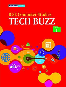 Nageen ICSE Tech Buzz Computer Studies for Class 1st - Nageen Prakashan ...