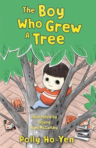 The Boy Who Grew A Tree: Buy The Boy Who Grew A Tree by Ho-Yen Polly at ...