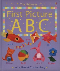 The Usborne First Picture ABC: Buy The Usborne First Picture ABC by ...