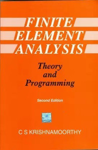 Finite Element Analysis: Theory And Programming: Buy Finite Element ...
