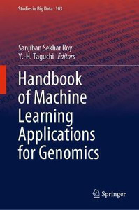 Handbook of Machine Learning Applications for Genomics: Buy Handbook of ...