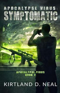 Apocalypse Virus Symptomatic: Buy Apocalypse Virus Symptomatic by Neal ...