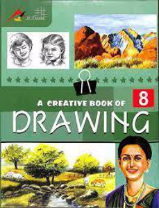 A Creative Book Of Drawing Class 8: Buy A Creative Book Of Drawing ...