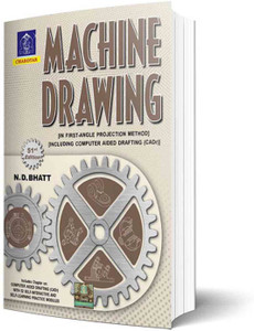 Machine Drawing: Buy Machine Drawing by N. D. Bhatt at Low Price in ...