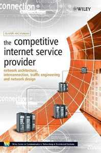 The Competitive Internet Service Provider: Buy The Competitive Internet ...