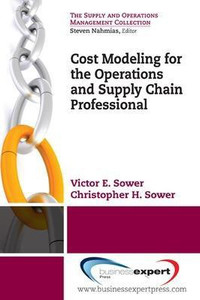 Better Business Decisions Using Cost Modeling: For Procurement ...