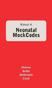 Manual of Neonatal Mock Codes: Buy Manual of Neonatal Mock Codes by ...