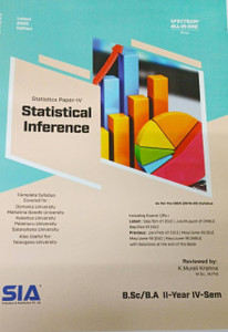 Statistical Inference (Statistics Paper-IV) B.Sc/B.A II-Year IV-Sem (O ...