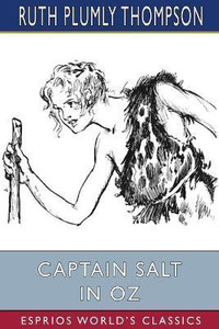 Captain Salt in Oz (Esprios Classics): Buy Captain Salt in Oz (Esprios ...