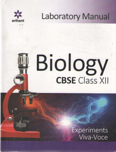 Arihant Laboratory Manual Biology Csse For Class--12, By Hema Batra ...