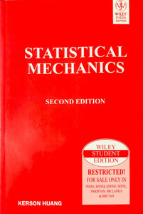 Statistical Mechanics: Buy Statistical Mechanics by Kerson Huang at Low ...