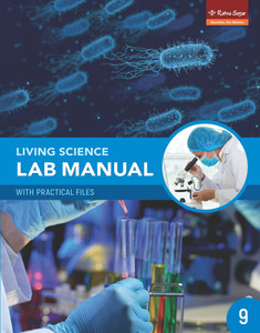 LIVING SCIENCE LAB MANUAL 9 WITH PRACTICAL FILES PCB(1+3 EDN.) | Class ...