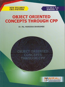 OBJECT ORIENTED CONCEPTS THROUGH CPP (Second Year BBA CA - Semester 4 ...