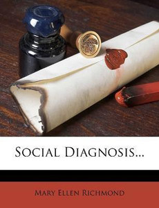 Social Diagnosis...: Buy Social Diagnosis... by Richmond Mary Ellen at ...