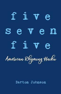 Five Seven Five - American Rhyming Haiku: Buy Five Seven Five ...