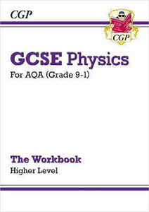 GCSE Physics: AQA Workbook - Higher: Buy GCSE Physics: AQA Workbook ...