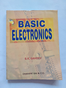 Basic Electronics By S.K. Sahdev: Buy Basic Electronics By S.K. Sahdev ...