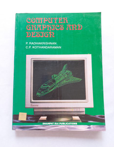 Computer Graphics And Design By P. Radhakrishnan, C.P. Kothandarman ...