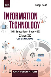 Information Technology (Skill Education - Code 402), Class- IX: Buy ...
