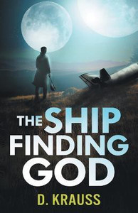 The Ship Finding God: Buy The Ship Finding God by Krauss D at Low Price ...