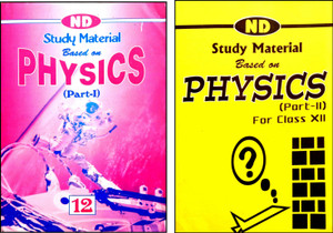 ND Study Material Based On Physics Part-1 & Part-2 For Class 12 (NCERT ...