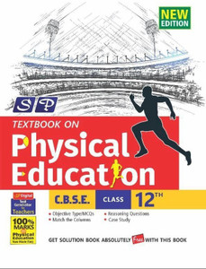 SP TEXTBOOK ON PHYSICAL EDUCATION CLASS 12 ENG (NEW 2023 Examination ...