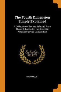 The Fourth Dimension Simply Explained: Buy The Fourth Dimension Simply ...