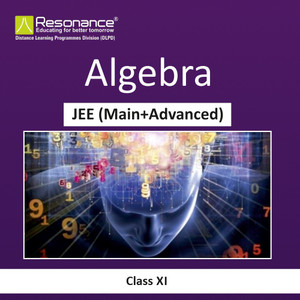 Algebra Book For JEE-Main & JEE- Advanced By Resonance (Class 11th ...