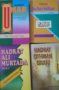 Hadrat Abubakr Siddique,Hadrat Umar Farooq,Hadrat Othman Ghani And ...