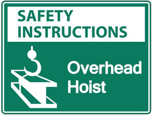 SRG INFOTECH Safety Instructions overhead hoist sign Emergency Sign ...
