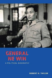 General Ne Win: Buy General Ne Win by Taylor Robert H at Low Price in ...
