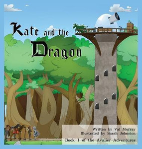 Kate and the Dragon: Buy Kate and the Dragon by Murray Val at Low Price ...