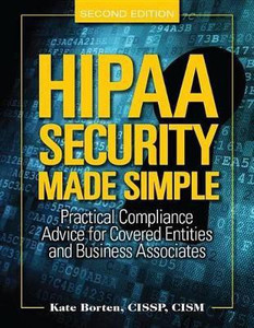Hipaa Security Made Simple, Second Edition: Buy Hipaa Security Made ...