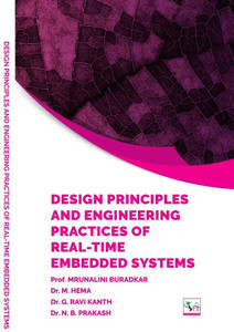DESIGN PRINCIPLES AND ENGINEERING PRACTICES OF REAL-TIME EMBEDDED ...