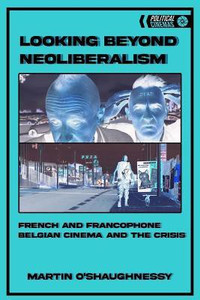 Looking Beyond Neoliberalism: Buy Looking Beyond Neoliberalism by O ...