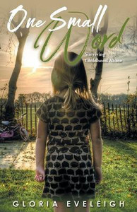 One Small Word: Buy One Small Word by Eveleigh Gloria F at Low Price in ...