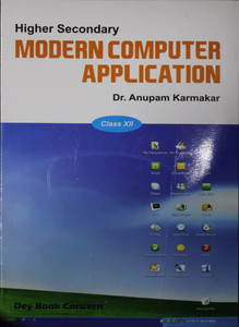 Dey Book Concern Modern Computer Application Class 12: Buy Dey Book ...