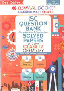 Oswaal Isc Question Bank Solved Papers Chemistry For Class--12: Buy ...