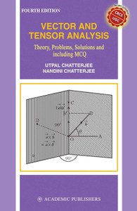 VECTOR AND TENSOR ANALYSIS : THEORY, PROBLEMS, SOLUTIONS AND INCLUDING ...