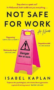 Not Safe For Work: Buy Not Safe For Work by Kaplan Isabel at Low Price ...