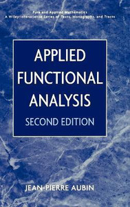 Applied Functional Analysis: Buy Applied Functional Analysis by Aubin ...